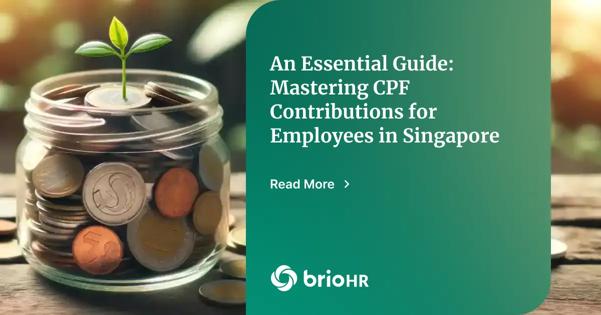 CPF Contributions for Employees in Singapore